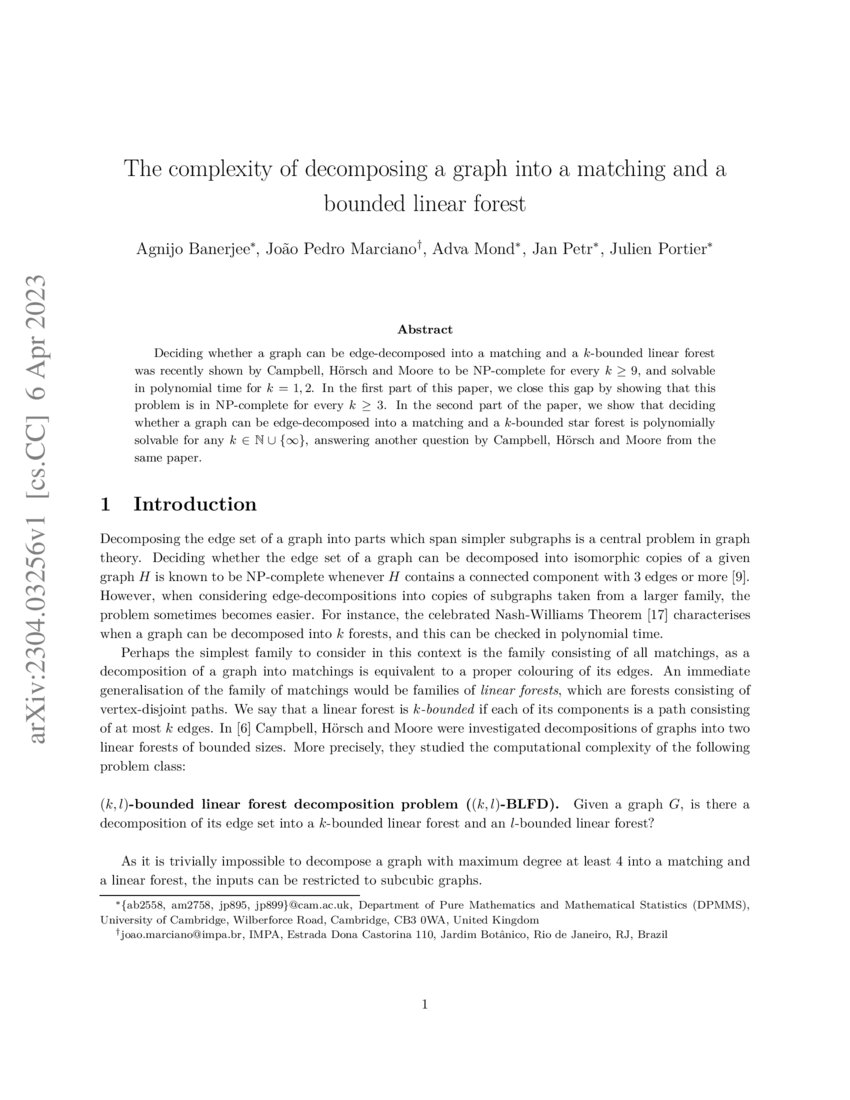 The complexity of decomposing a graph into a matching and a bounded linear forest | DeepAI
