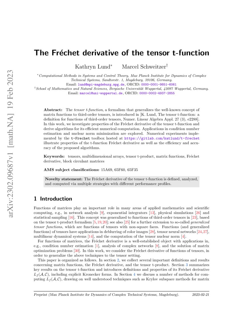 The Fréchet derivative of the tensor t-function | DeepAI