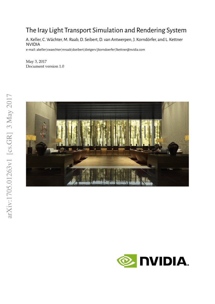 The Iray Light Transport Simulation and Rendering System | DeepAI