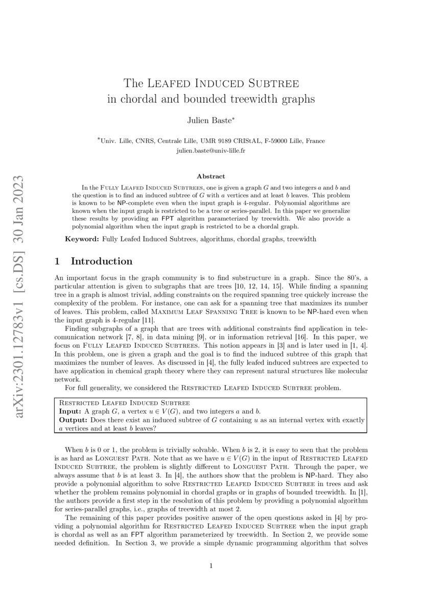 The Leafed Induced Subtree in chordal and bounded treewidth graphs | DeepAI