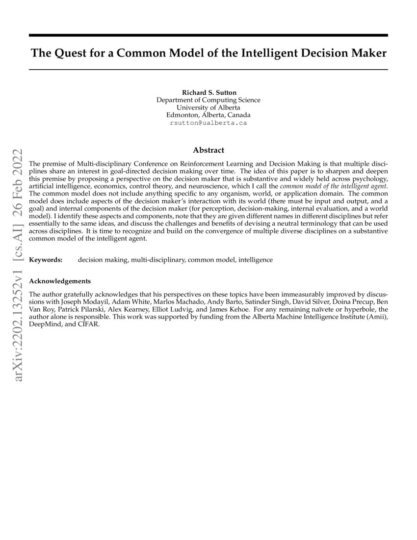 The Quest for a Common Model of the Intelligent Decision Maker | DeepAI