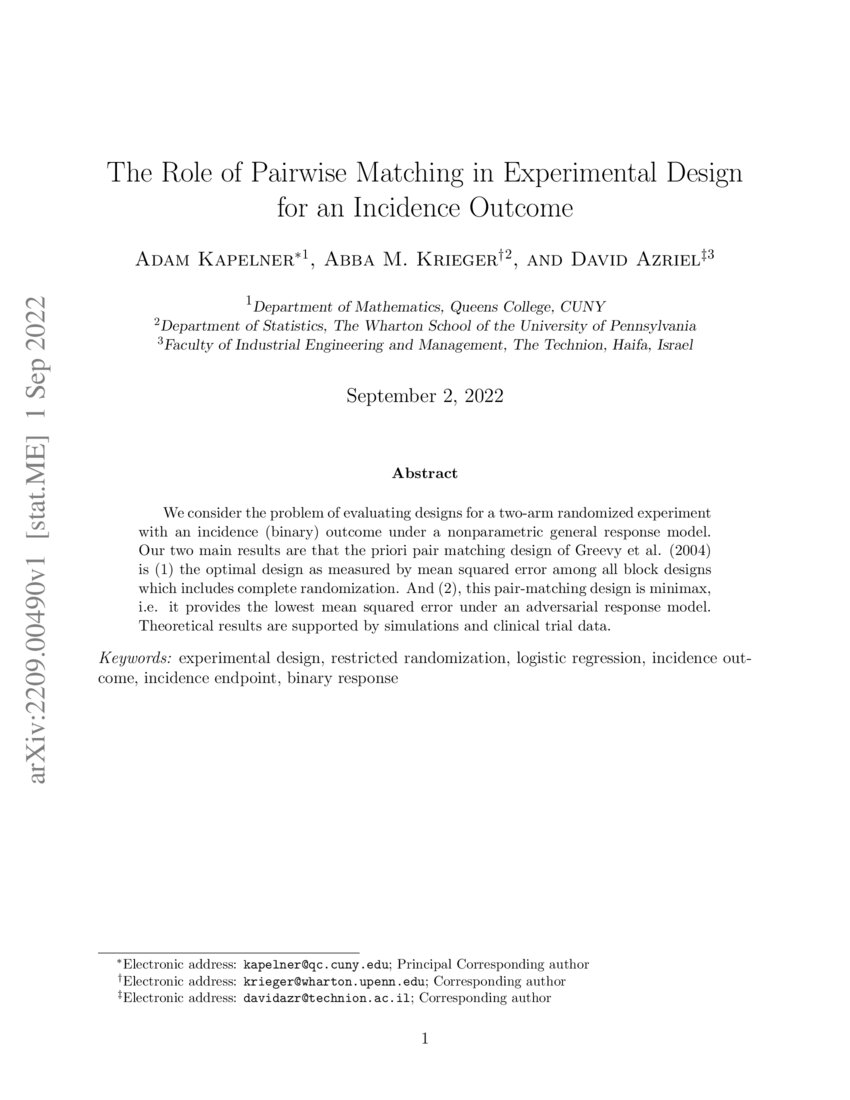 The Role of Pairwise Matching in Experimental Design for an Incidence Outcome | DeepAI