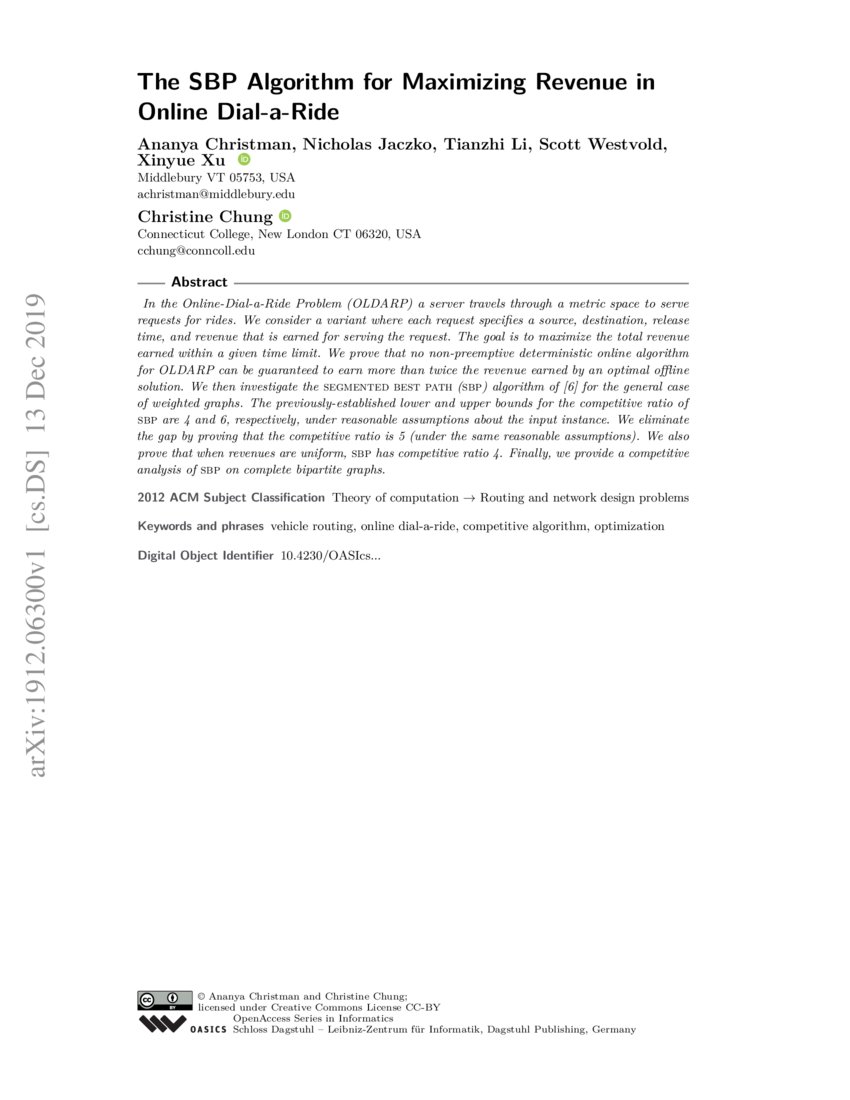 The SBP Algorithm for Maximizing Revenue in Online Dial-a-Ride | DeepAI