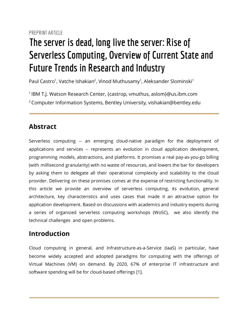 The Server Is Dead Long Live The Server Rise Of Serverless Computing