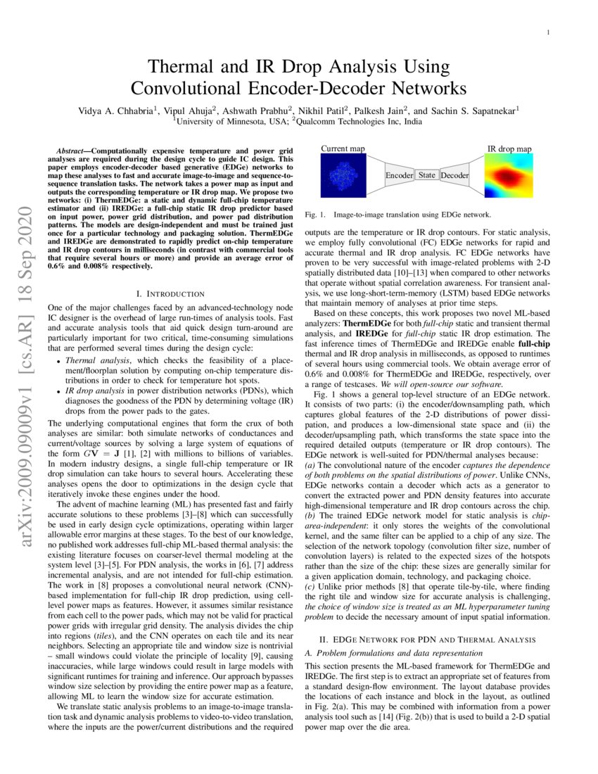 Thermal and IR Drop Analysis Using Convolutional Encoder-Decoder Networks | DeepAI