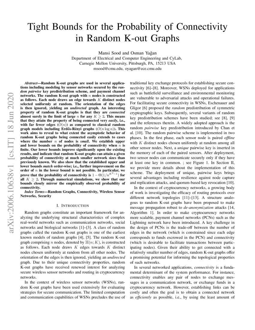 Tight Bounds for Connectivity of Random K-out Graphs | DeepAI