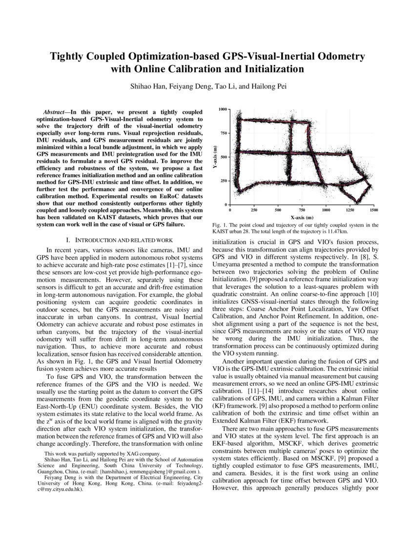 Tightly Coupled Optimization-based GPS-Visual-Inertial Odometry with Online Calibration and ...