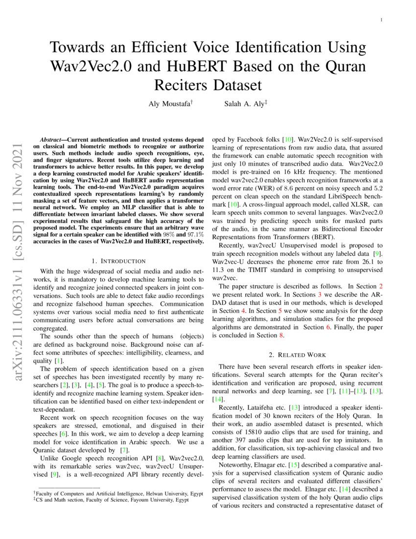 Towards An Efficient Voice Identification Using Wav2vec2 0 And Hubert