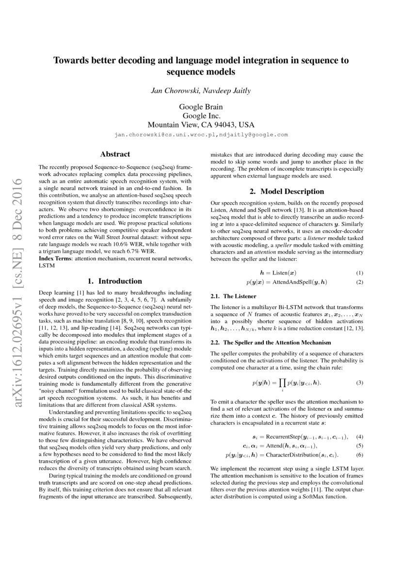 Towards Better Decoding And Language Model Integration In Sequence To Sequence Models Deepai 0310