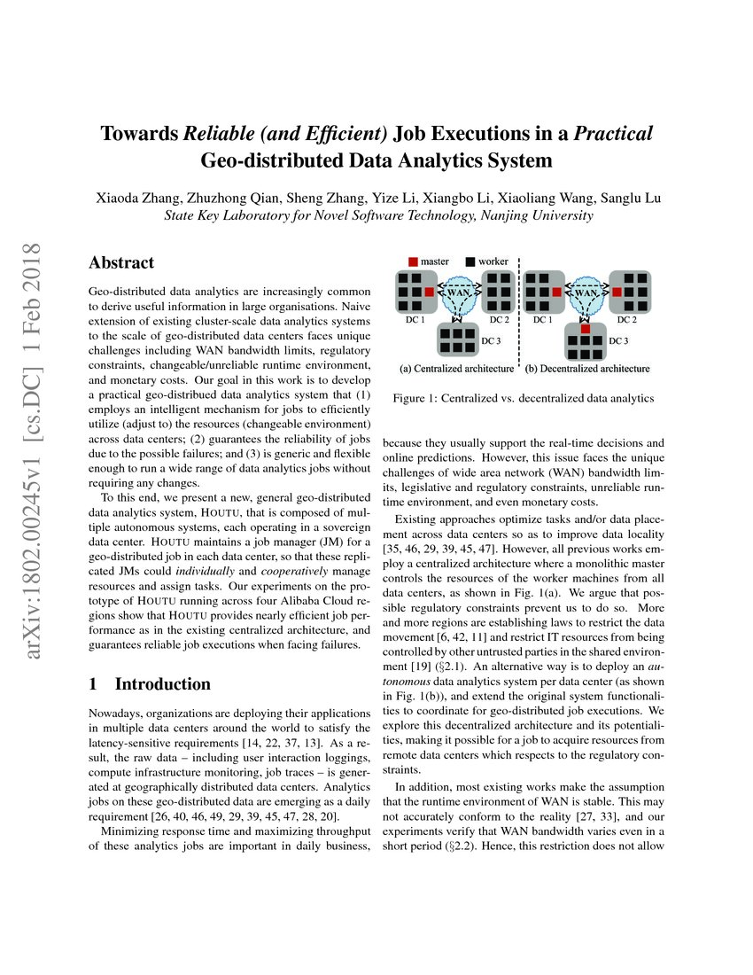 Towards Reliable And Efficient Job Executions In A Practical Geo Distributed Data Analytics 