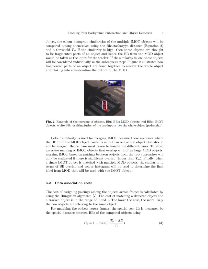 Tracking In Urban Traffic Scenes From Background Subtraction And Object