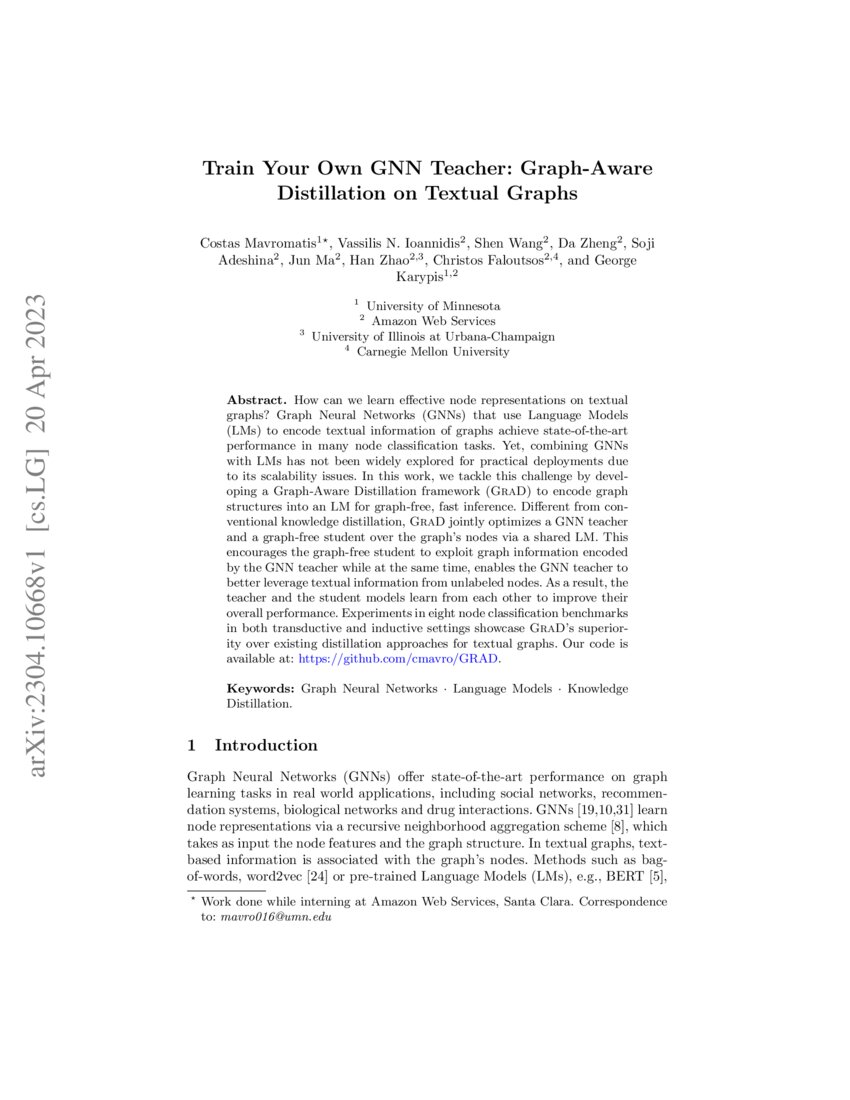 Train Your Own Gnn Teacher Graph Aware Distillation On Textual Graphs Deepai