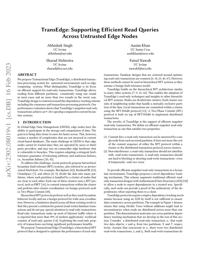 TransEdge: Supporting Efficient Read Queries Across Untrusted Edge Nodes | DeepAI