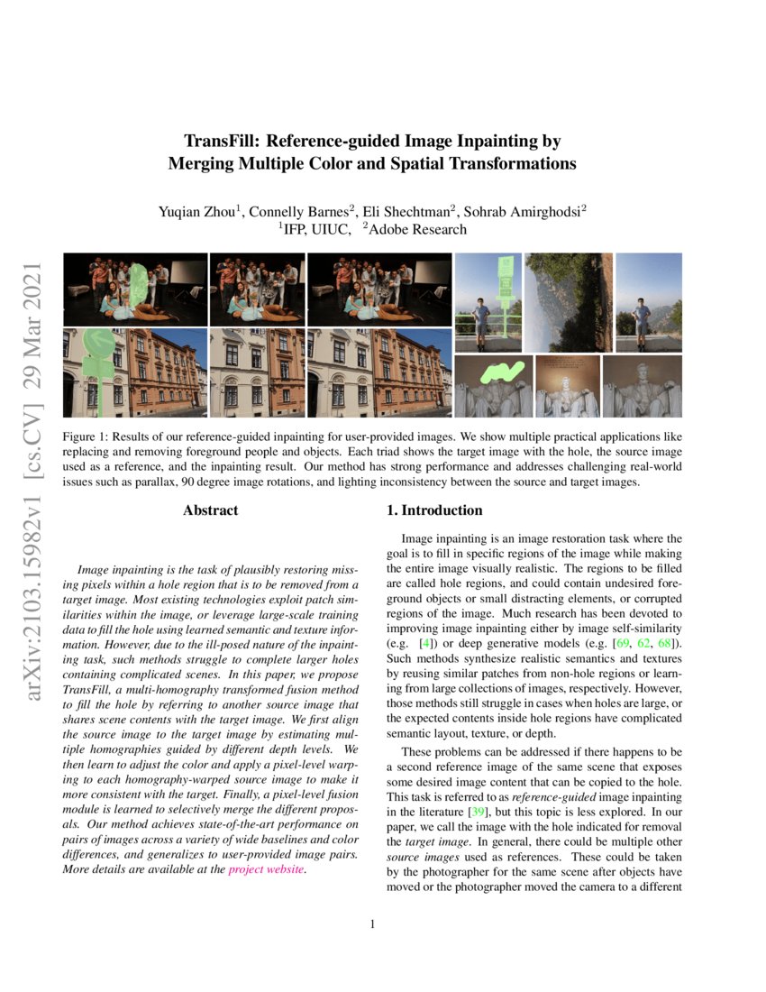 TransFill: Reference-guided Image Inpainting by Merging Multiple Color and Spatial ...