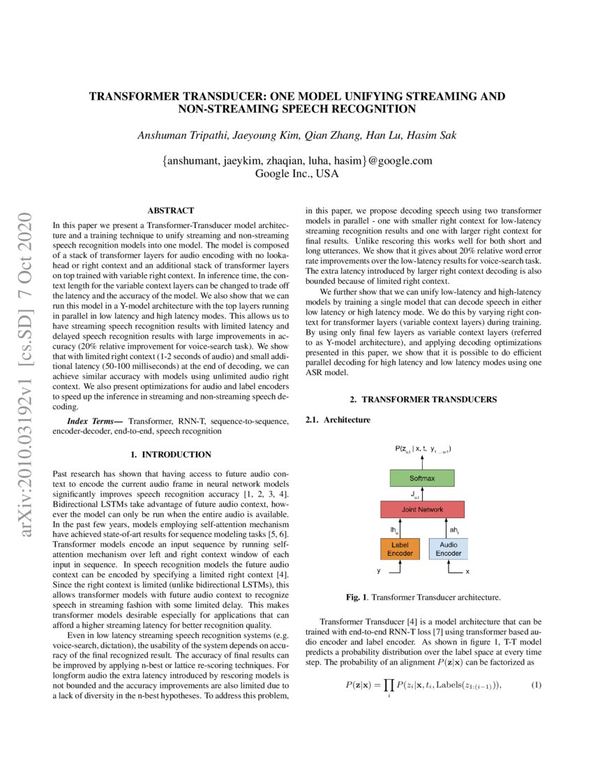 Transformer Transducer: One Model Unifying Streaming and Non-streaming Speech Recognition | DeepAI
