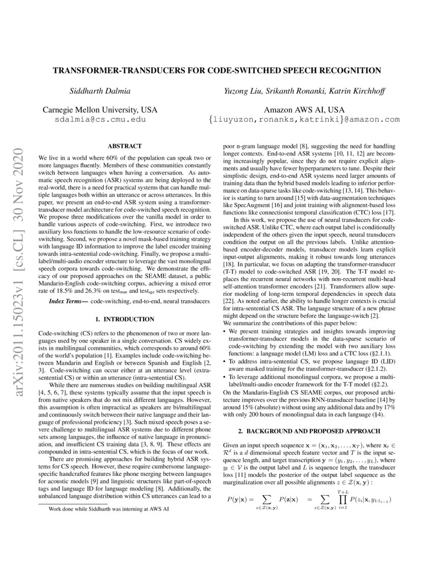 Transformer Transducers For Code Switched Speech Recognition Deepai