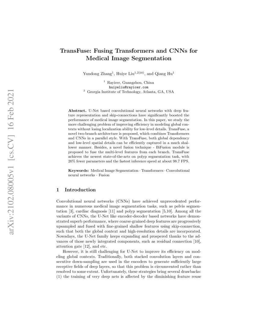 TransFuse: Fusing Transformers and CNNs for Medical Image Segmentation ...