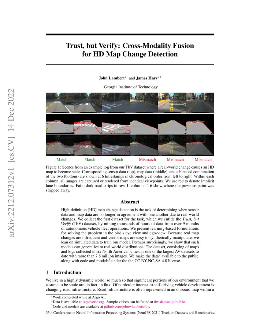Trust, but Verify: Cross-Modality Fusion for HD Map Change Detection ... Trust, but Verify: Cross-Modality Fusion for HD Map Change Detection ...
