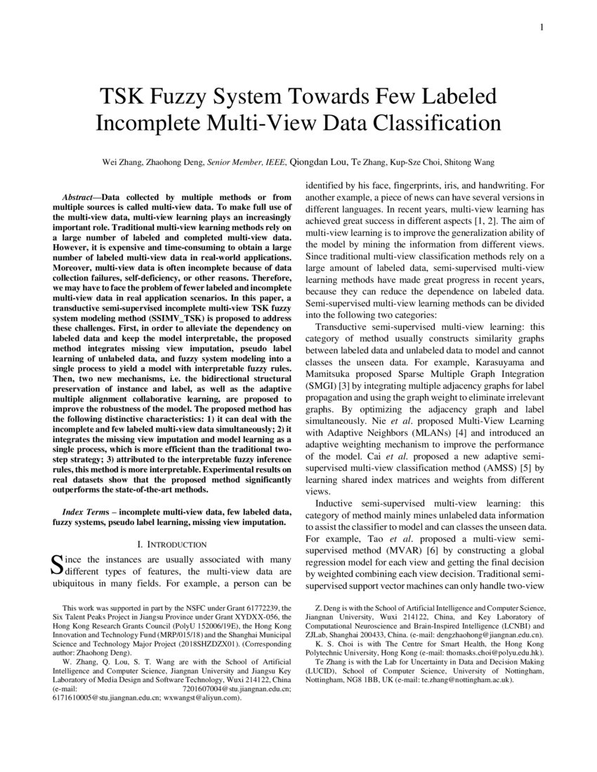 TSK Fuzzy System Towards Few Labeled Incomplete Multi-View Data Classification | DeepAI