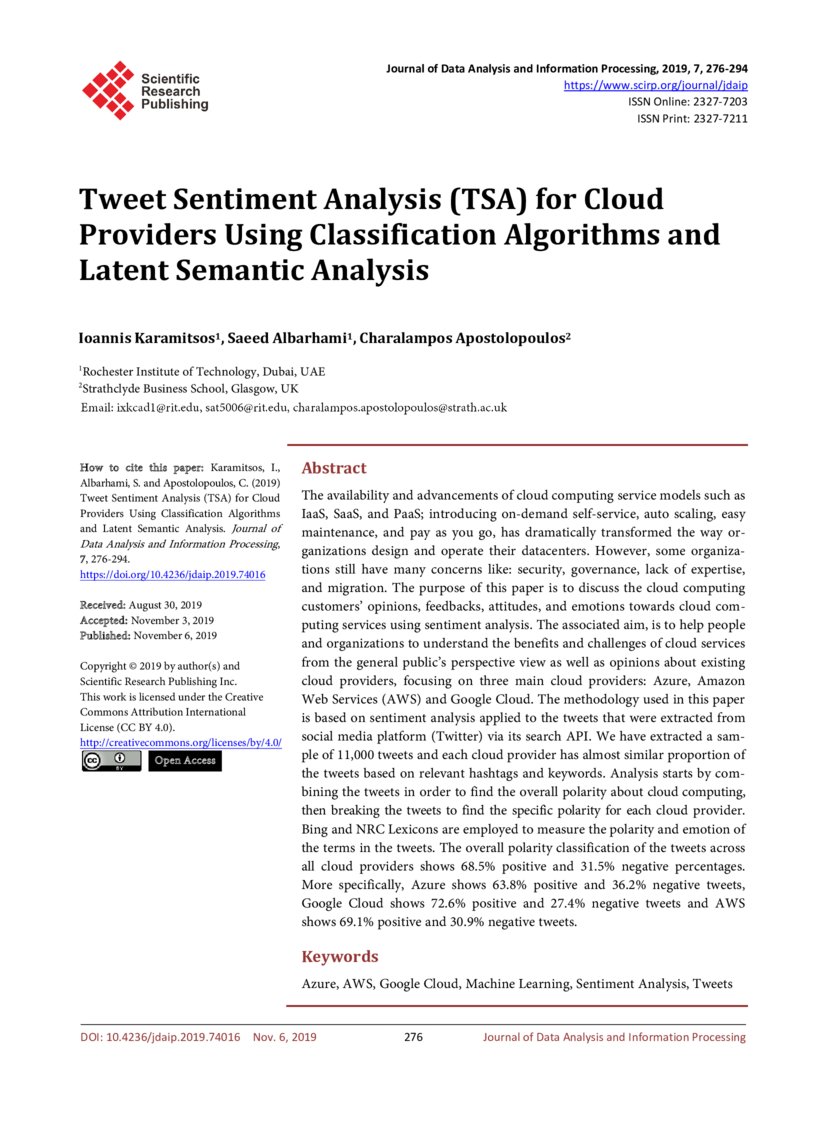 Tweet Sentiment Analysis (TSA) for Cloud Providers Using Classification Algorithms and Latent ...
