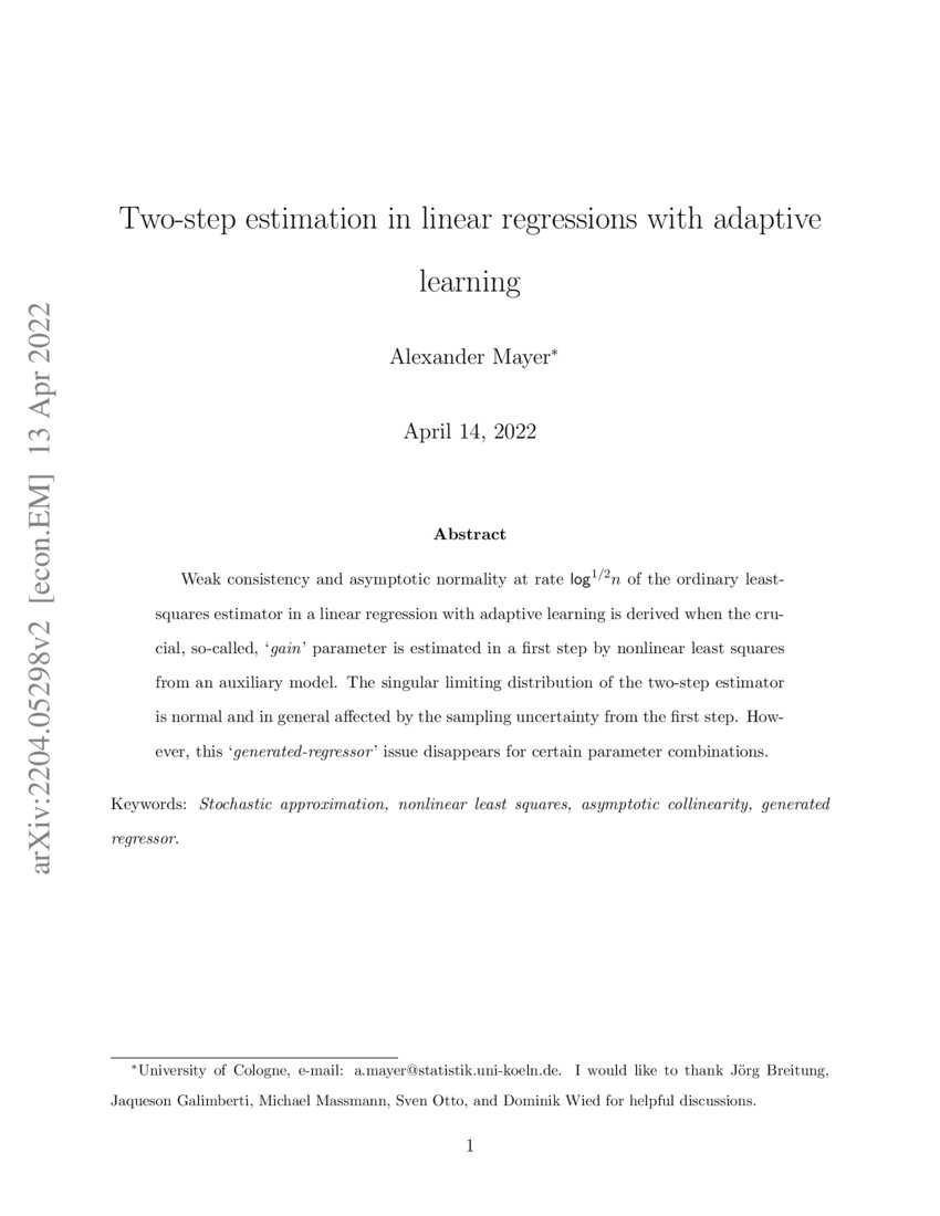 Two step Estimation In Linear Regressions With Adaptive Learning DeepAI