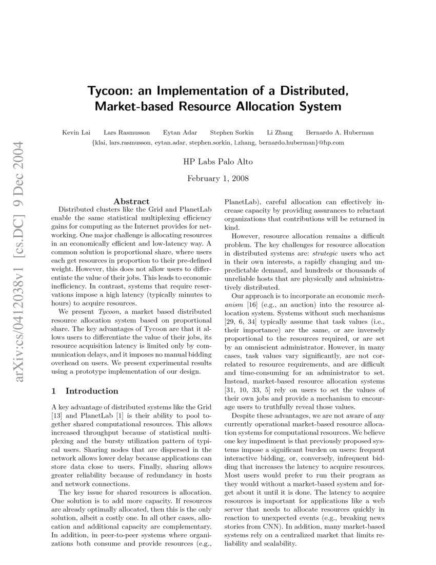 Tycoon An Implementation Of A Distributed Market Based Resource Allocation System Deepai