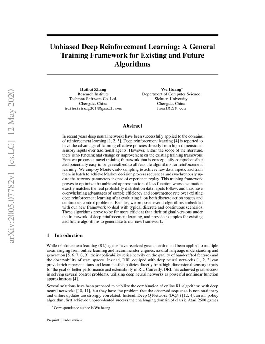 Unbiased Deep Reinforcement Learning: A General Training Framework for ...