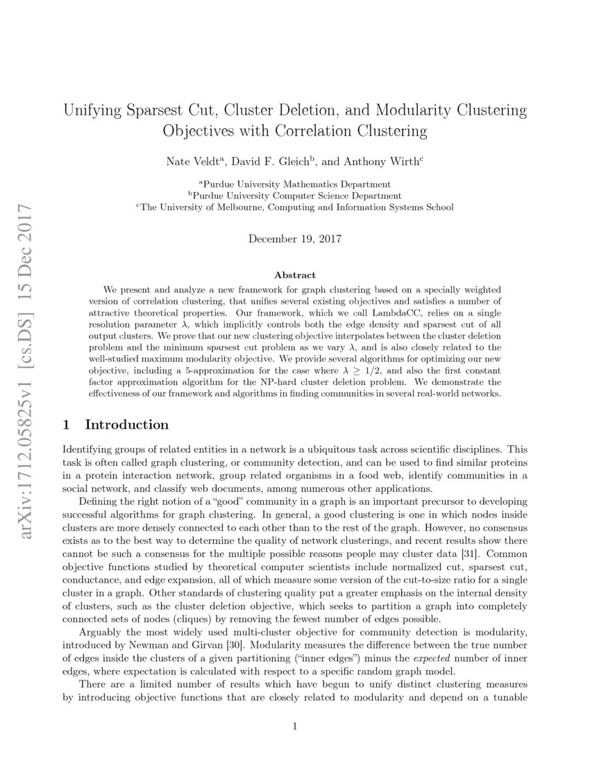 Unifying Sparsest Cut, Cluster Deletion, and Modularity Clustering Objectives with Correlation ...