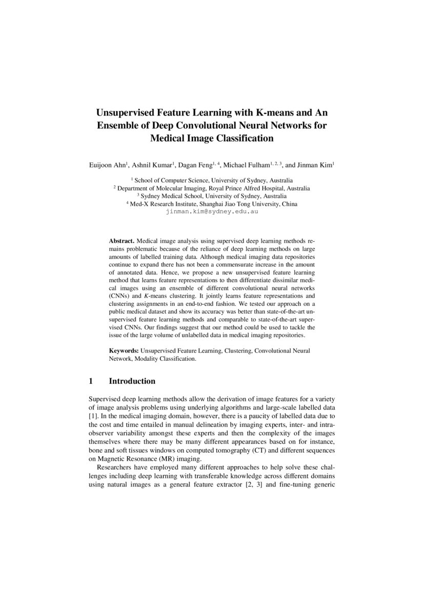 Unsupervised Feature Learning With K Means And An Ensemble Of Deep Convolutional Neural Networks