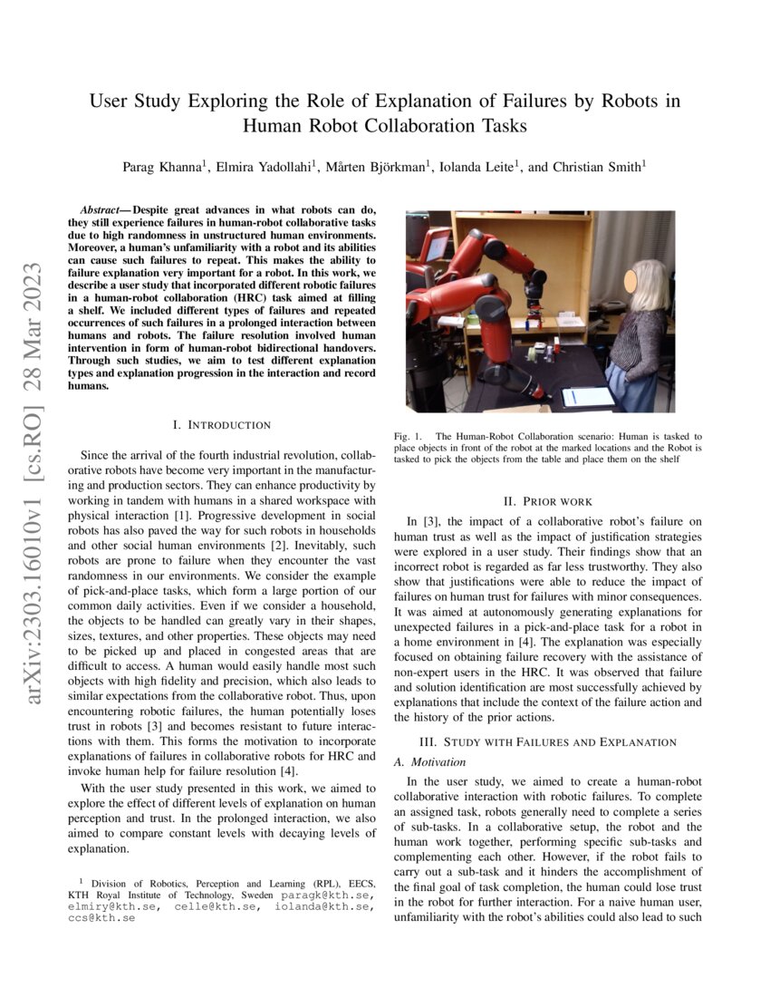 User Study Exploring the Role of Explanation of Failures by Robots in Human Robot Collaboration ...