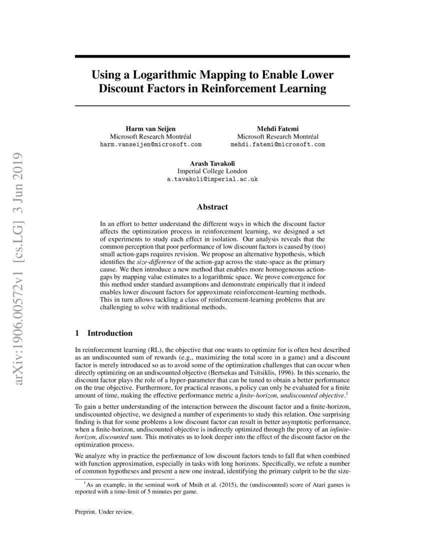 Using a Logarithmic Mapping to Enable Lower Discount Factors in ... Using a Logarithmic Mapping to Enable Lower Discount Factors in ...