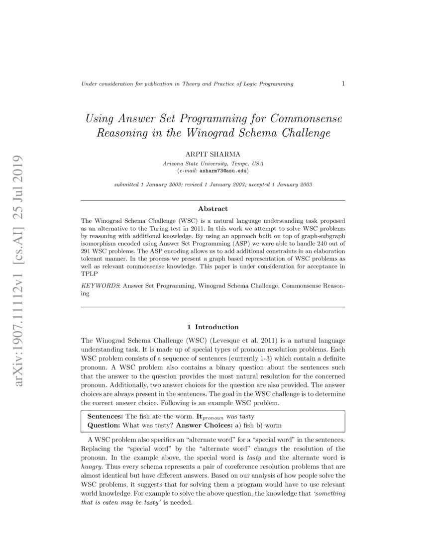 Using Answer Set Programming for Commonsense Reasoning in the Winograd Schema Challenge | DeepAI