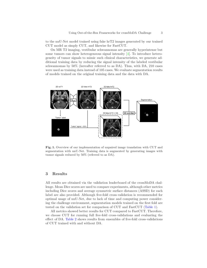 Using Out Of The Box Frameworks For Unpaired Image Translation And Image Segmentation For The