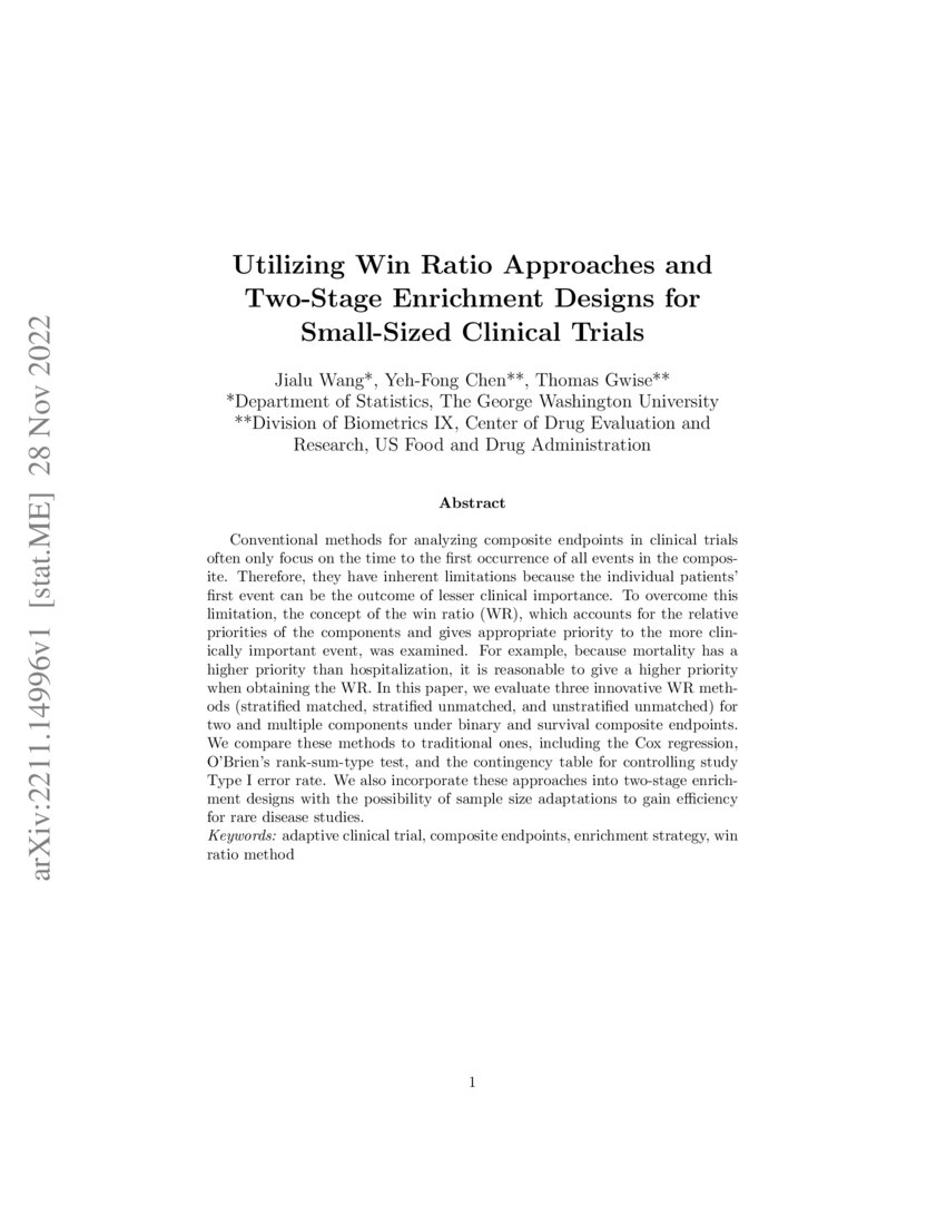 Utilizing Win Ratio Approaches and Two-Stage Enrichment Designs for ...