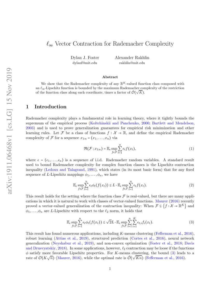 ℓ_∞ Vector Contraction for Rademacher Complexity | DeepAI
