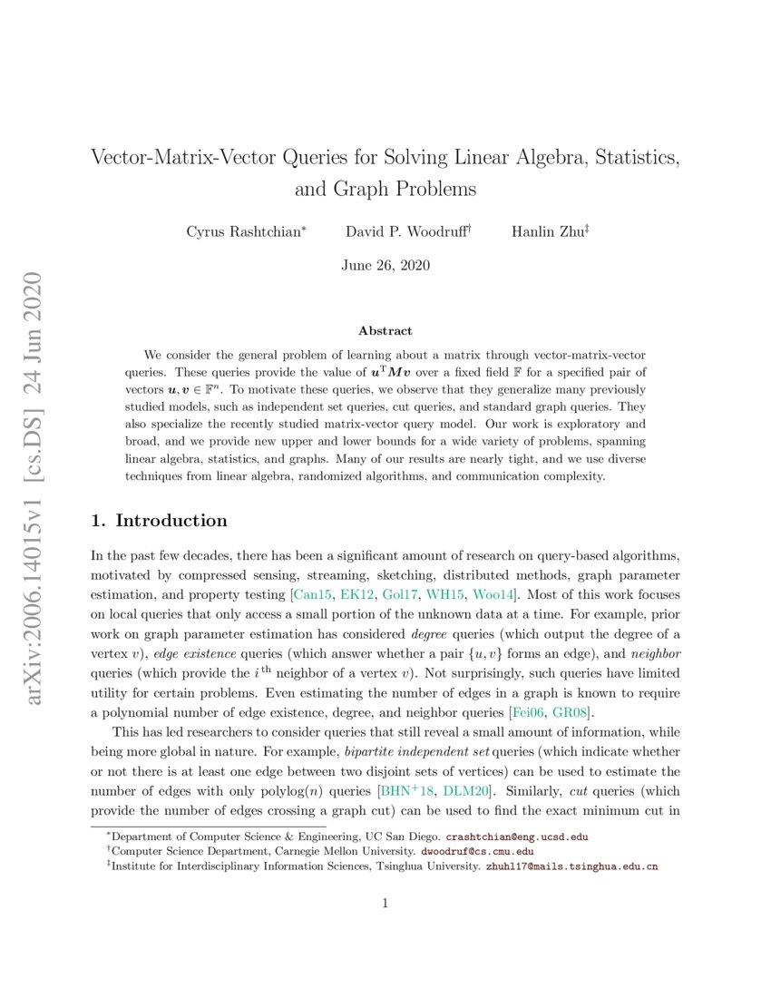 Vector-Matrix-Vector Queries for Solving Linear Algebra, Statistics ...