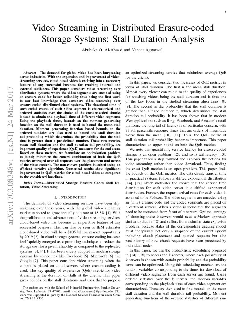 Video Streaming In Distributed Erasure Coded Storage Systems Stall Duration Analysis Deepai