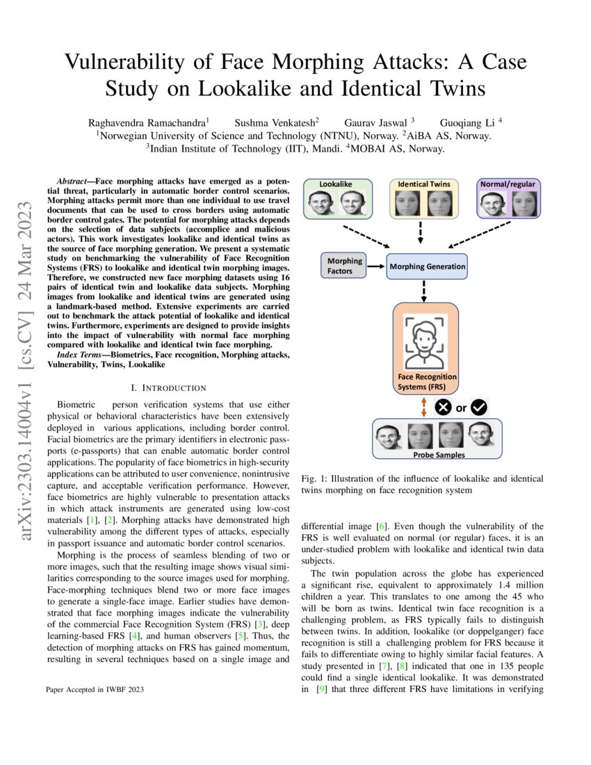Vulnerability of Face Morphing Attacks: A Case Study on Lookalike and Identical Twins | DeepAI