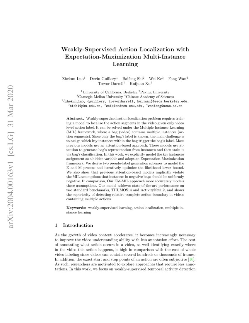 Weakly Supervised Action Localization With Expectation Maximization Multi Instance Learning Deepai