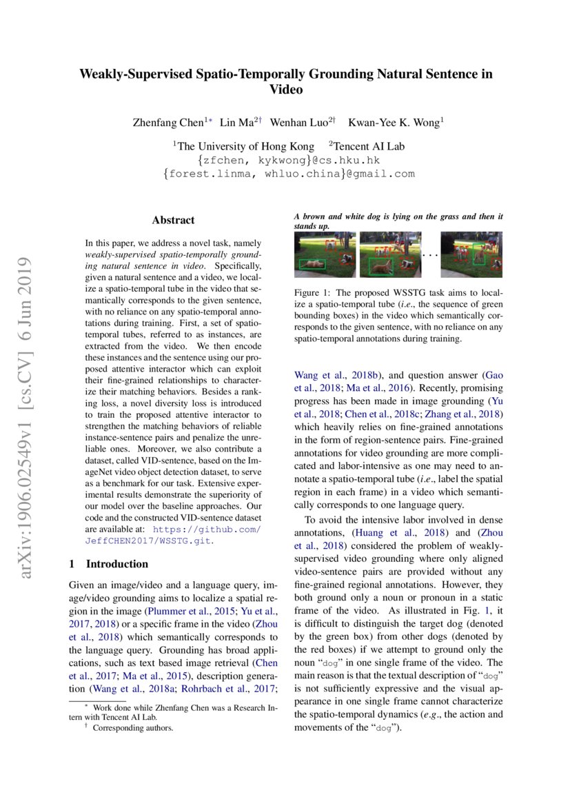Weakly-Supervised Spatio-Temporally Grounding Natural Sentence in Video ... Weakly-Supervised Spatio-Temporally Grounding Natural Sentence in Video ...