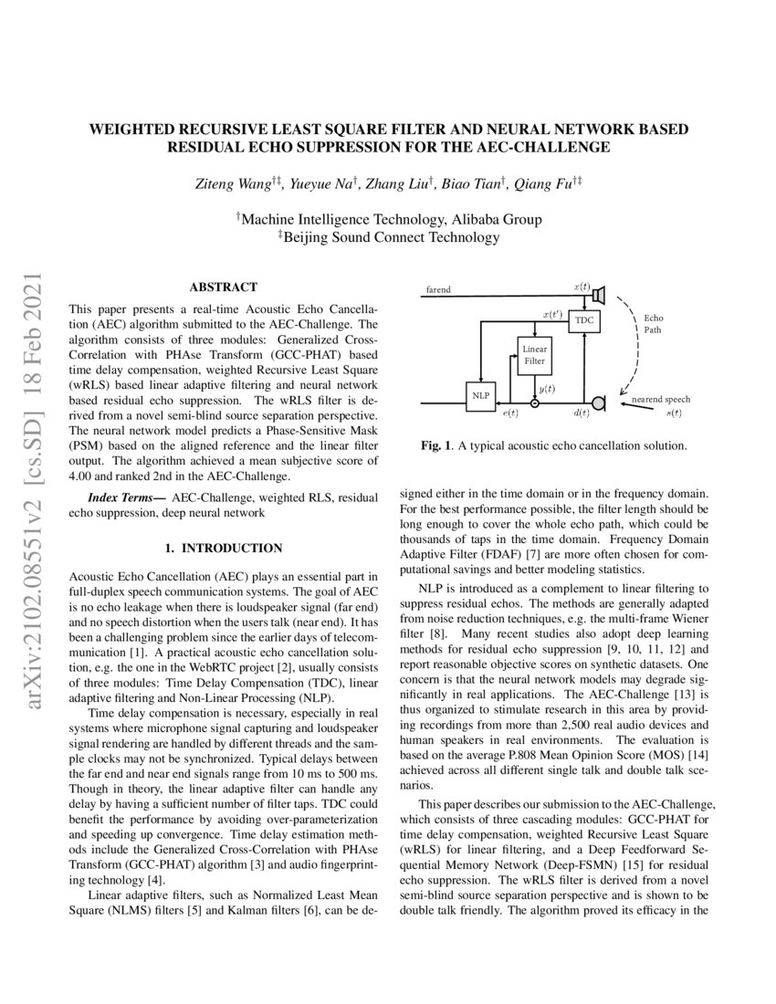 Weighted Recursive Least Square Filter And Neural Network Based Residual Echo Suppression For 