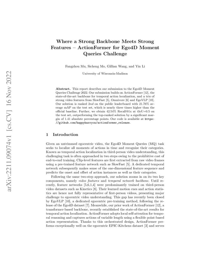 Where a Strong Backbone Meets Strong Features – ActionFormer for Ego4D Moment Queries Challenge ...