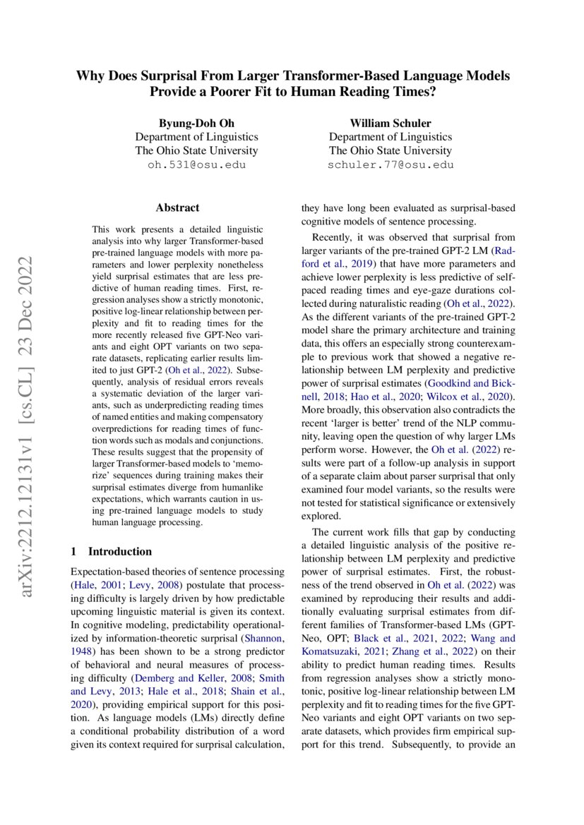 Why Does Surprisal From Larger Transformer Based Language Models Provide A Poorer Fit To Human