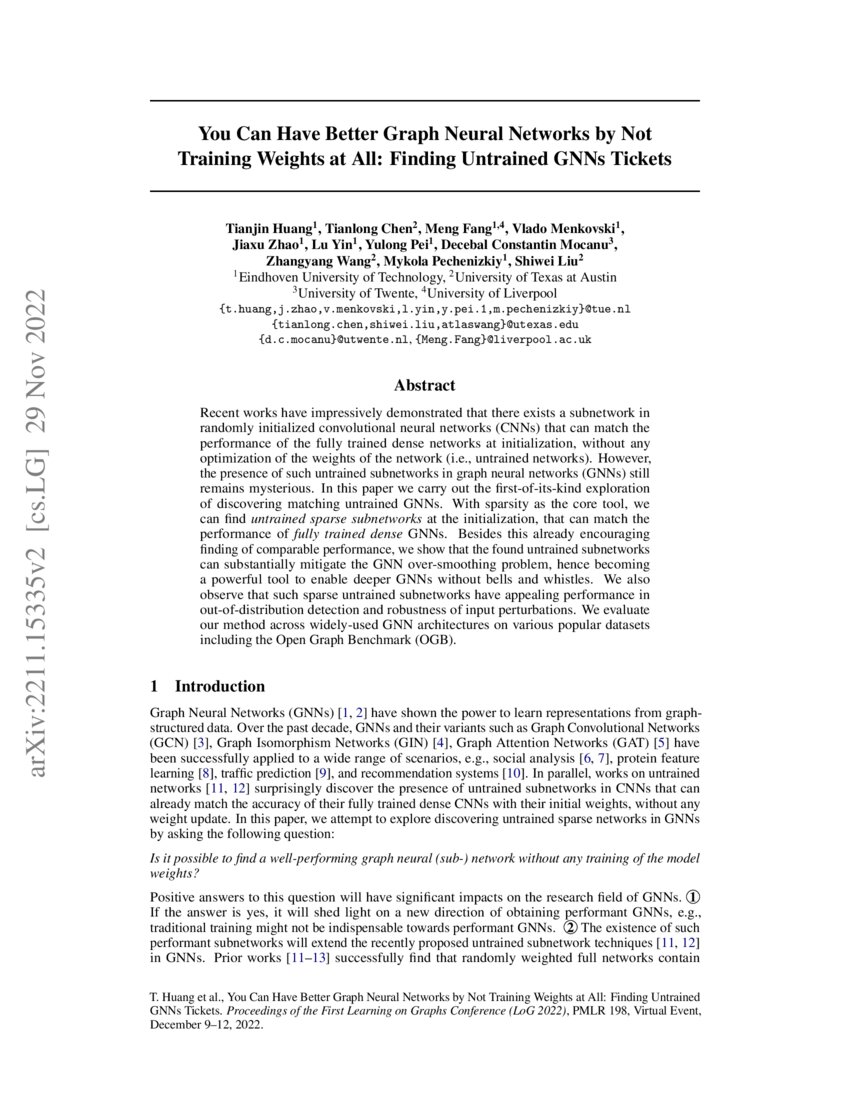 You Can Have Better Graph Neural Networks By Not Training Weights At All Finding Untrained Gnns